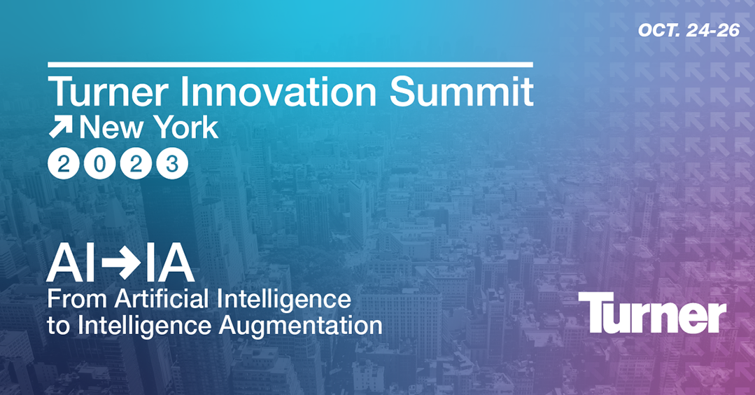 Turner to Host Eighth Turner Innovation Summit | Insights | Turner ...