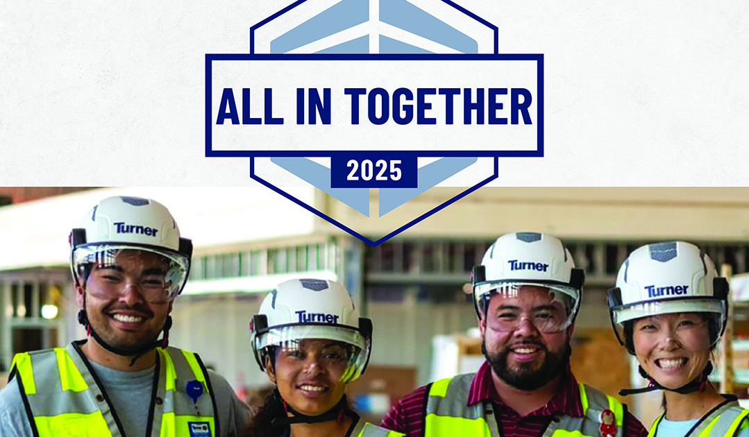 Turner Launches 2025 Construction Safety Week with Company-wide Stand ...
